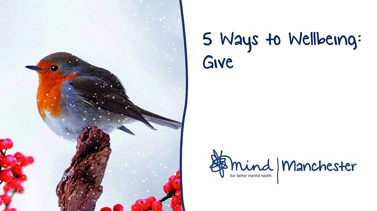 5 ways give - Manchester Mind 5 ways give - Manchester Mind